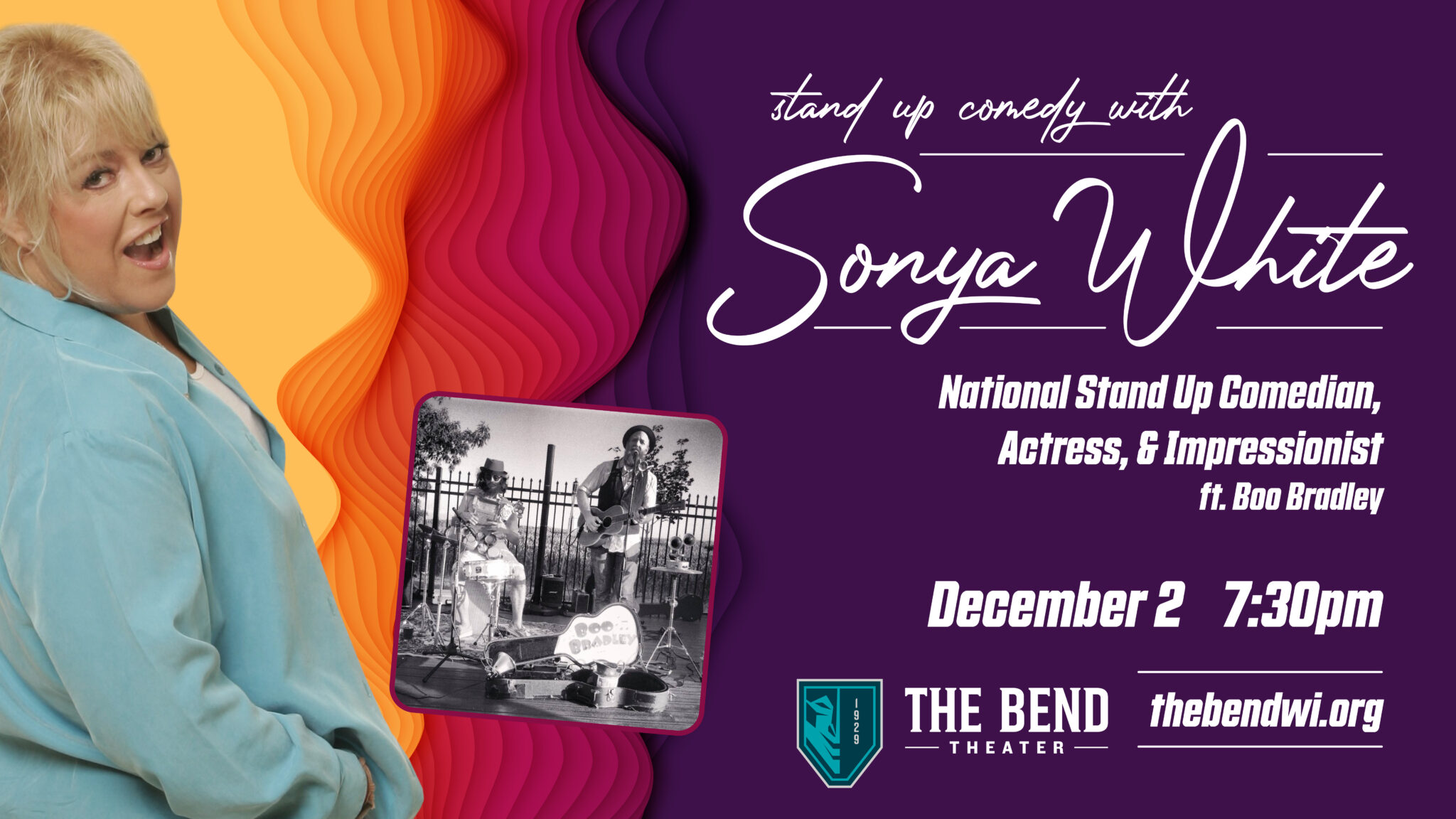 Comedy at The Bend Theater with Sonya White ft. Boo Bradley - The Bend ...